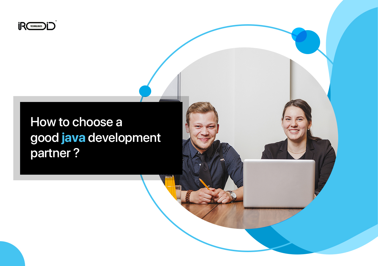 How to Choose a Good Java Development Partner?